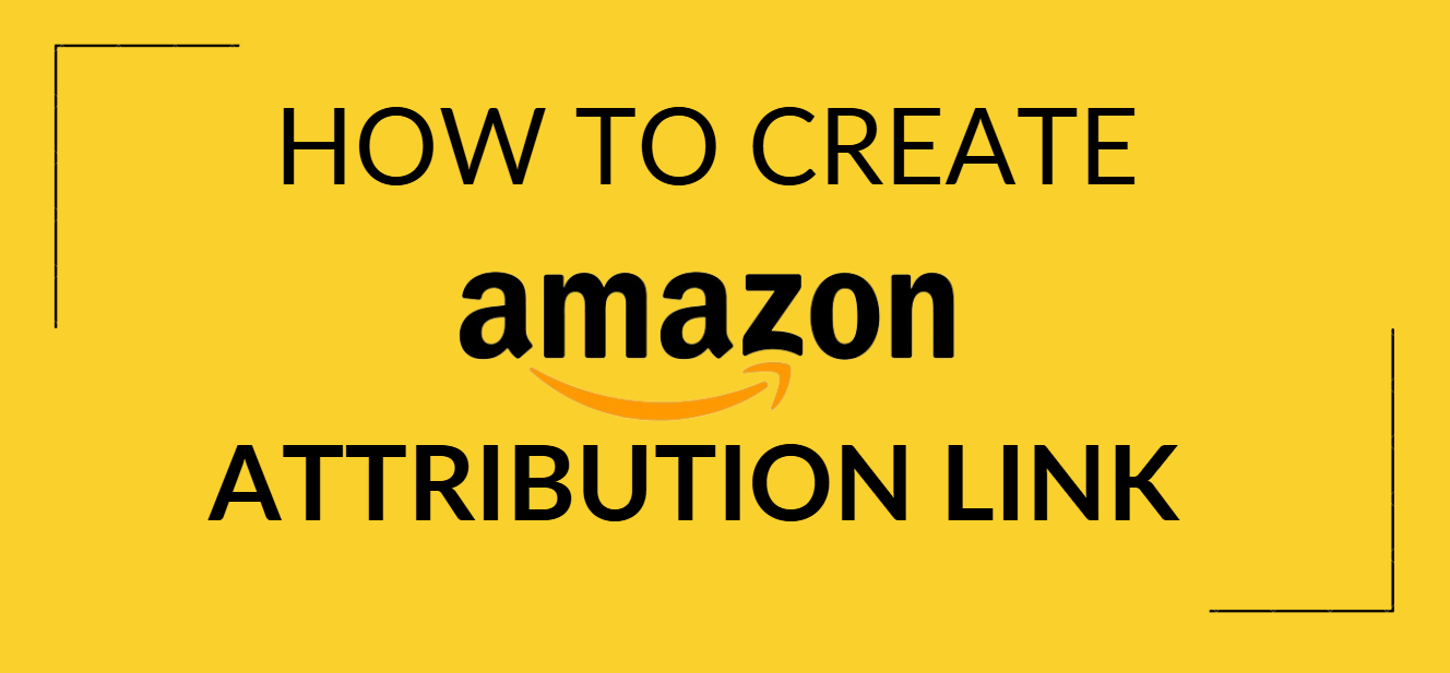 How to Create Your Amazon Attribution Tag Link - PopTribe